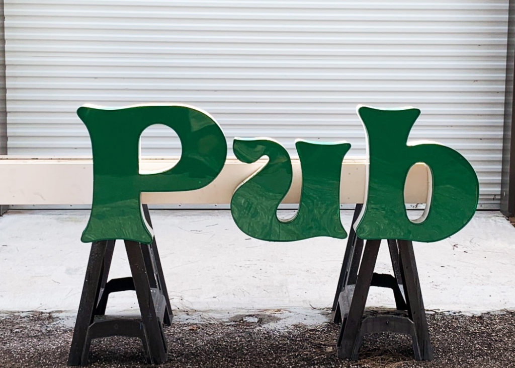 IRISH PUB CHANNEL LETTER SIGN – Around The Town Signs