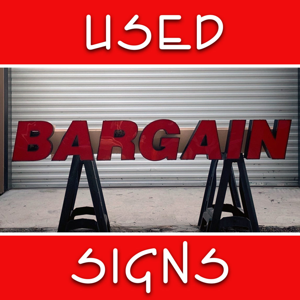 Refurbished & Previously Owned Signs – Around The Town Signs